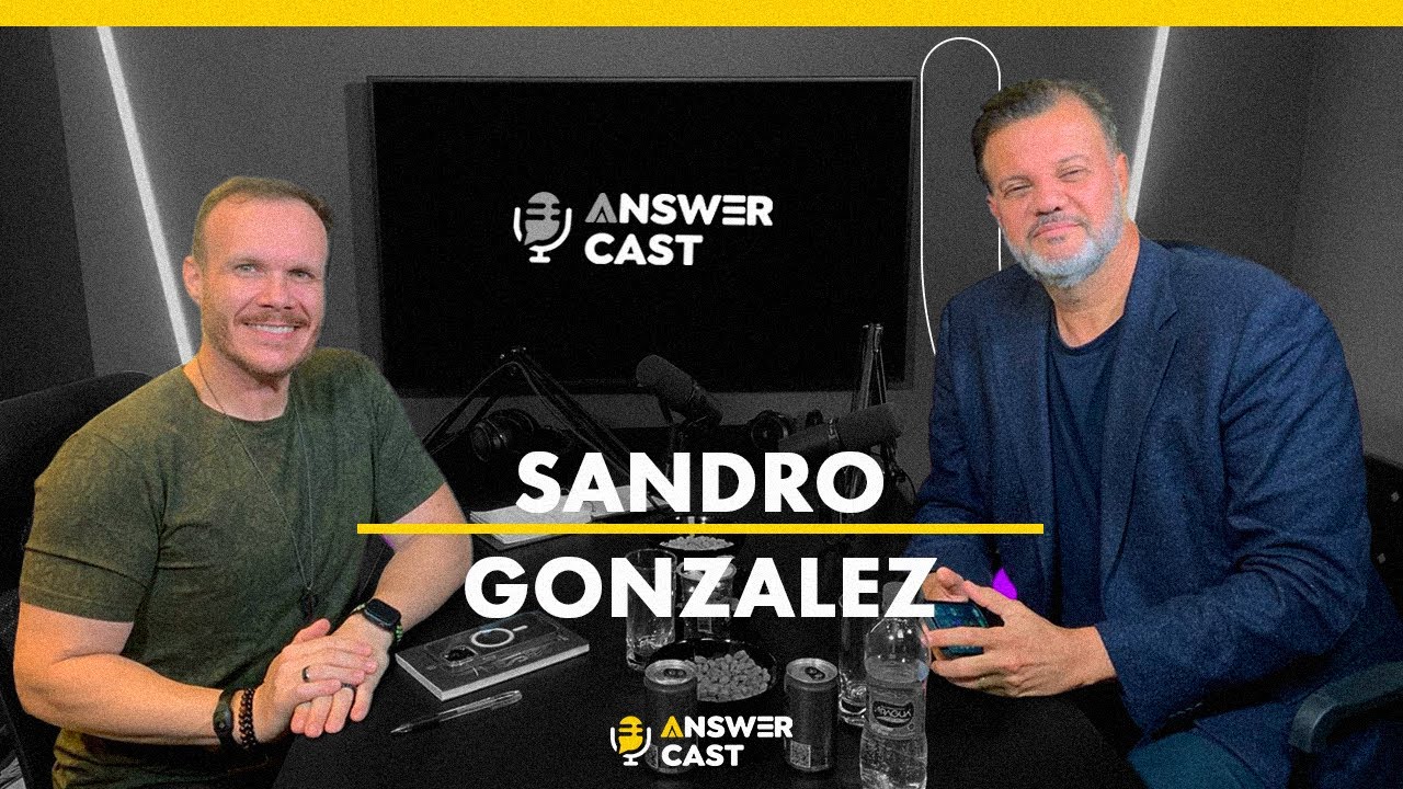 Sandro Gonzalez | ANSWERCAST EP #12 - YouTube