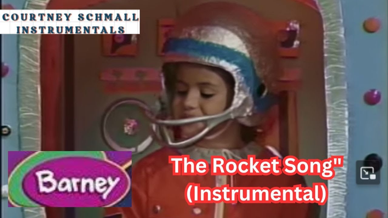 Barney : The Rocket Song (Instrumental) - YouTube