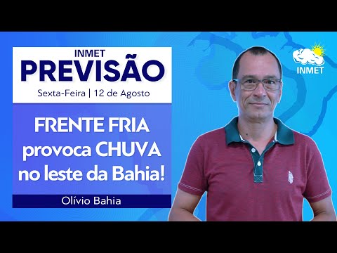 Frente fria provoca chuva no leste da Bahia! Previsão para HOJE (12/08/2022)!