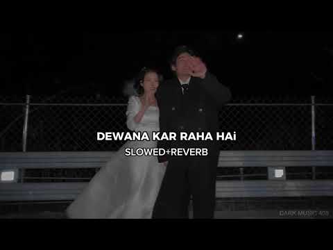 DEWANA KAR RAHA HAi | #DARK_MUSiC_408