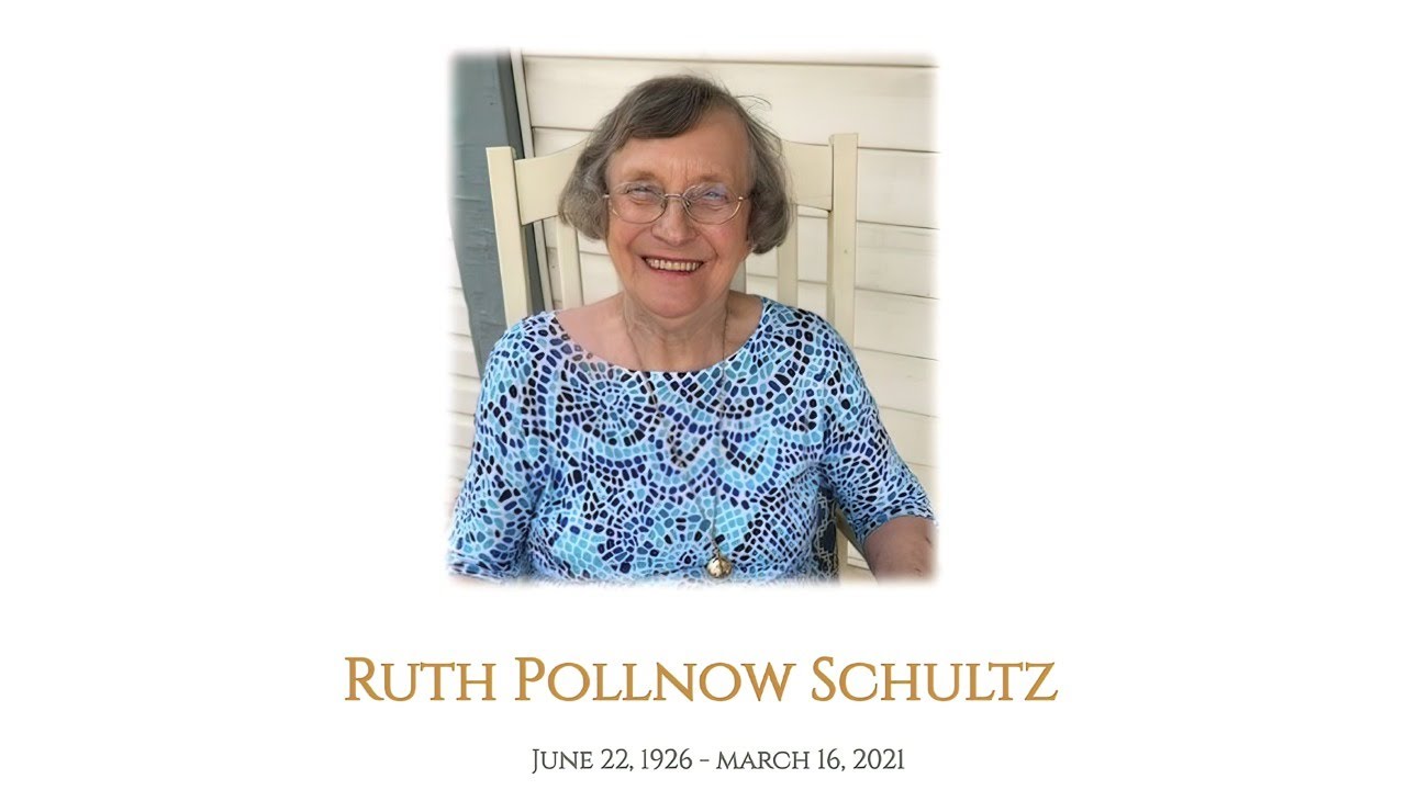 Ruth Schultz: Celebration of Life - YouTube