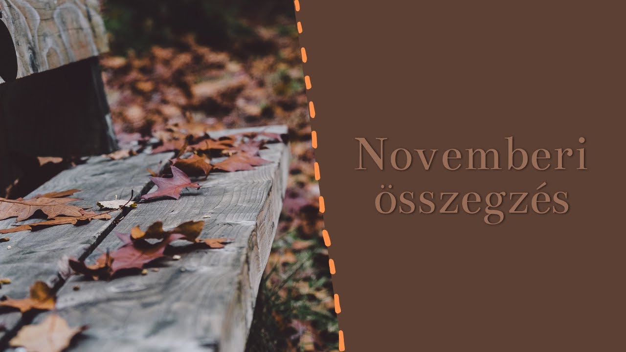 Novemberi összegzés - YouTube