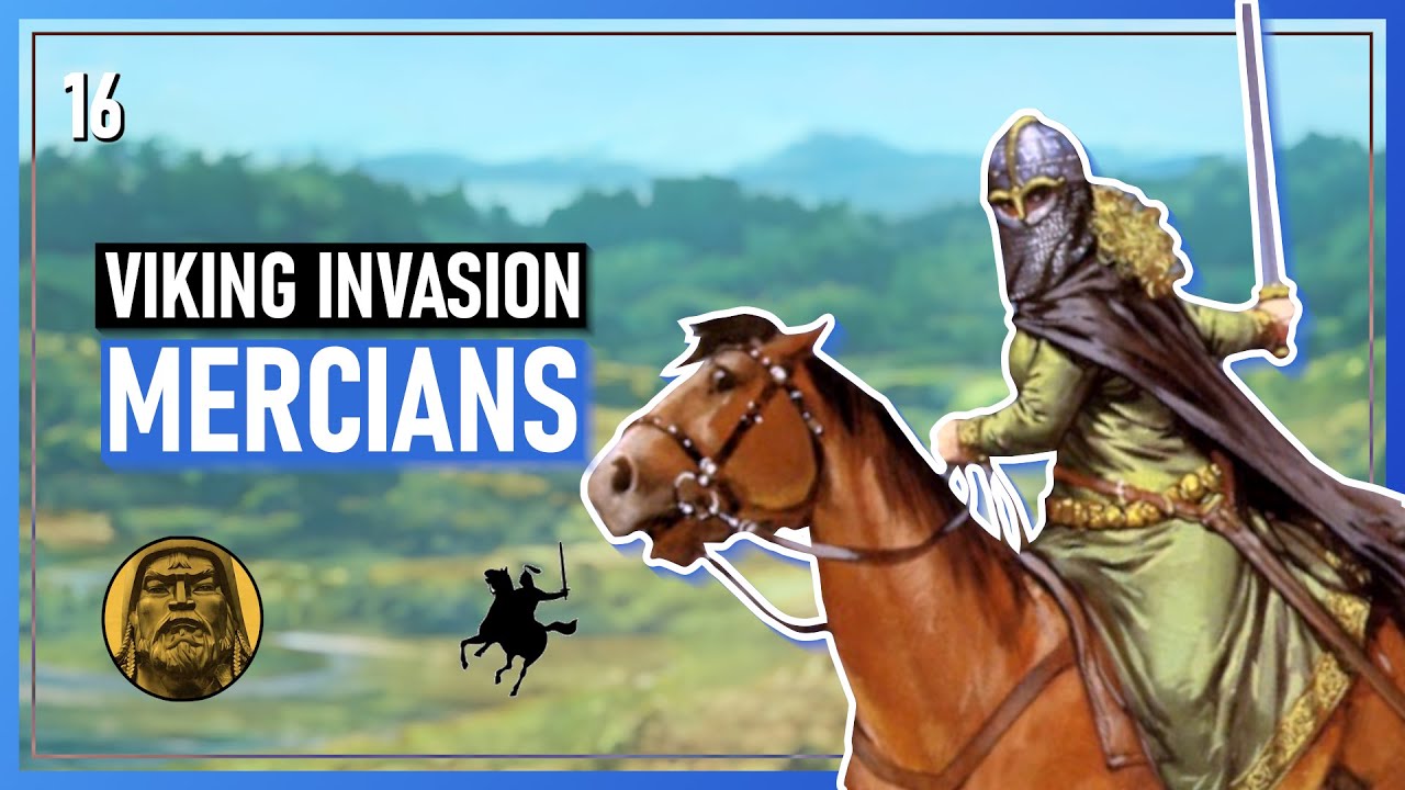 Medieval Total War: Viking Invasion - Mercians Part 16 - YouTube