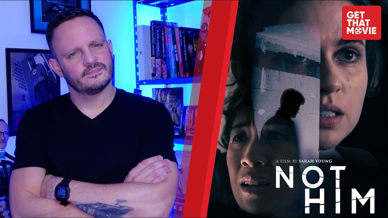 NOT HIM - Short Film Review | #GetThatMovie by HSC - YouTube