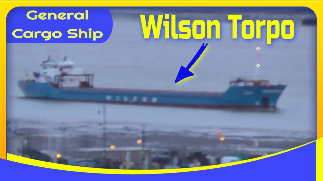 General Cargo Ship - Wilson Torpo arrives Warrenpoint Harbour - YouTube
