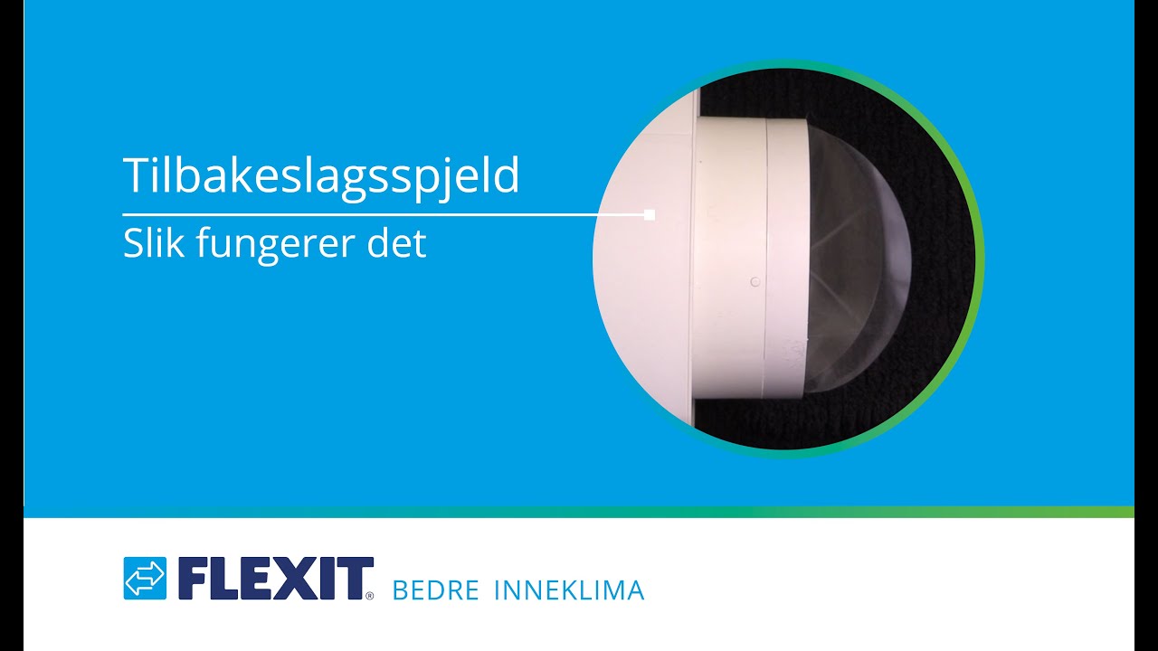 Flexit - Funksjon tilbakeslagsspjeld - YouTube