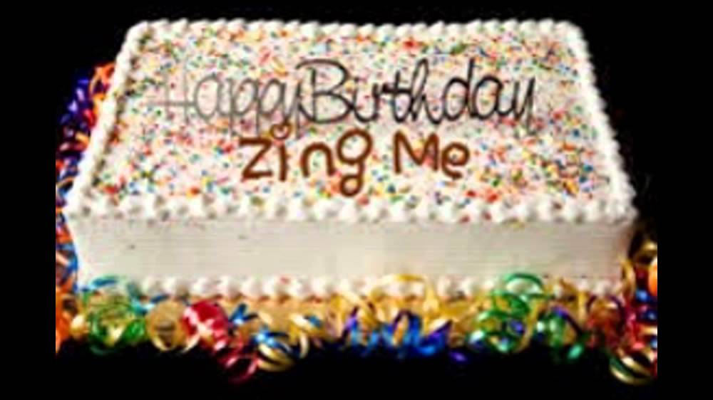 Happy Birthday To Zing Me - YouTube