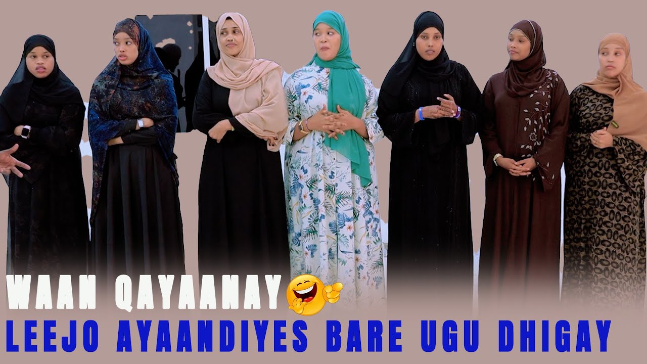 AD AYE UXANAQEEN MARKE ARKEN LEEJO WAYO WAN QAYAMAY OO DIYES BARE AYAN UGA DHIGAY AR DUMARKA ...