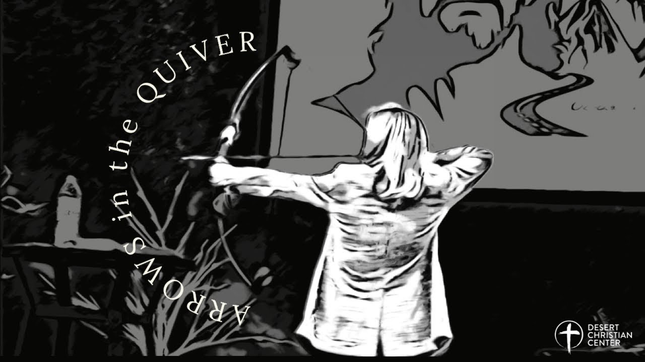 Arrows in the Quiver | Pastor Linda Raber | Sunday, November 26, 2023 ...