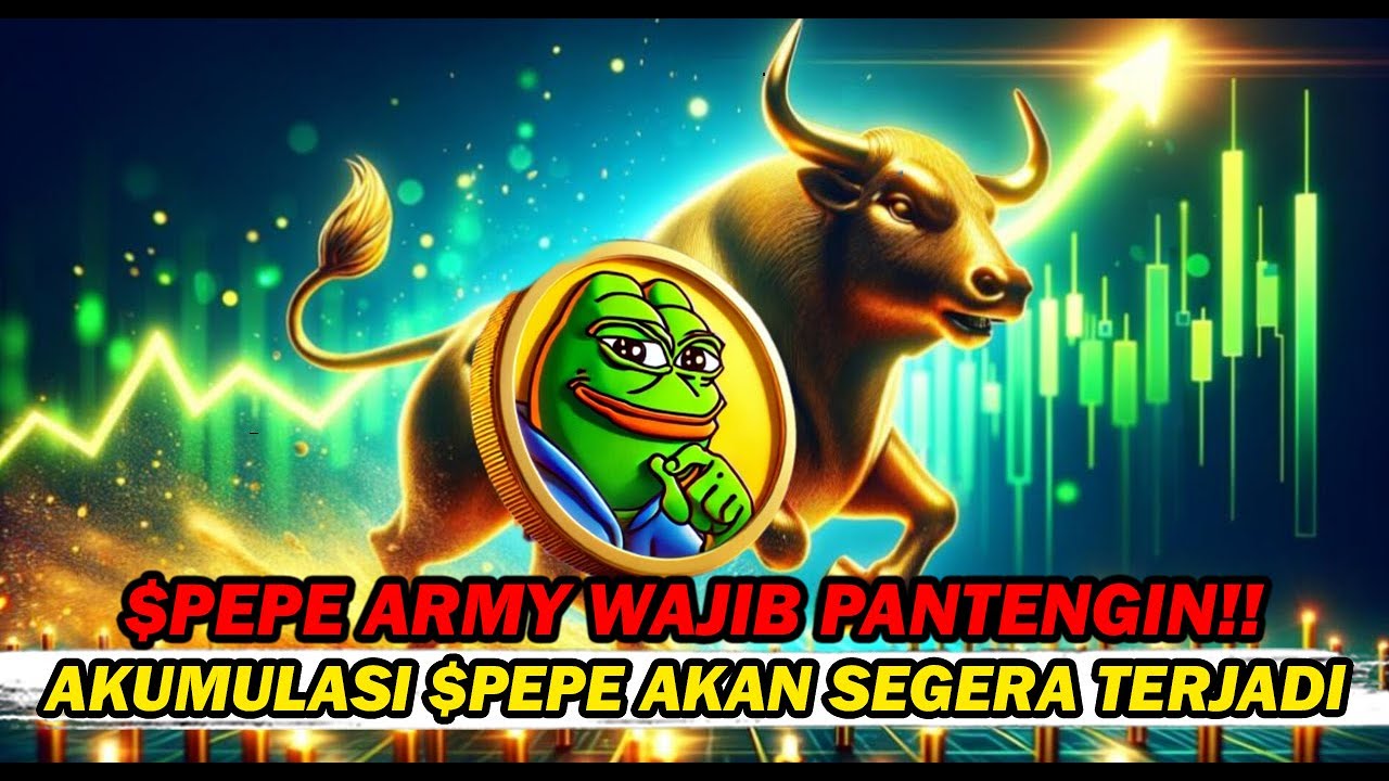LONJAKAN HARGA $PEPE LANGSUNG TERLIHAT! SAATNYA SUDAH TIBA, $PEPE AKAN SEGERA AKUMULASI!! - YouTube