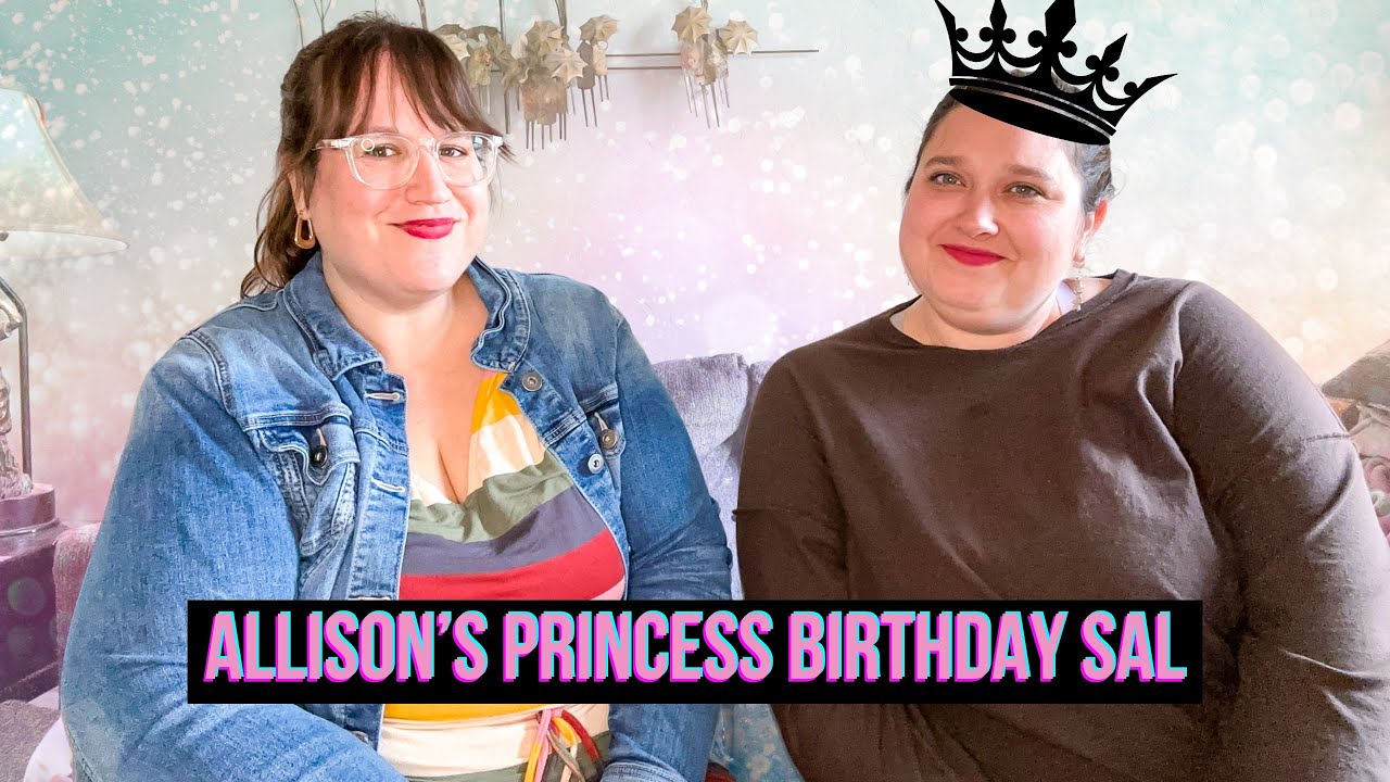 Allison's Princess Birthday SAL (Flosstube Extra) - YouTube