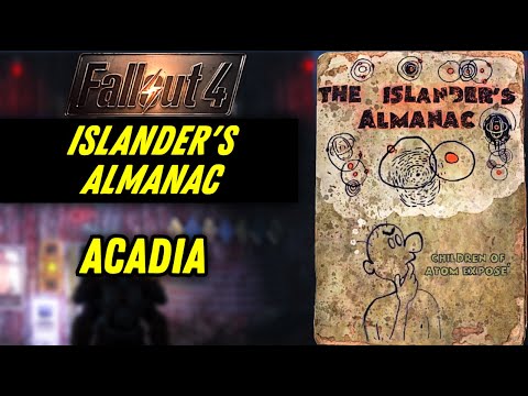 Islander's Almanac Magazine: Acadia Location Guide | Fallout 4 - YouTube