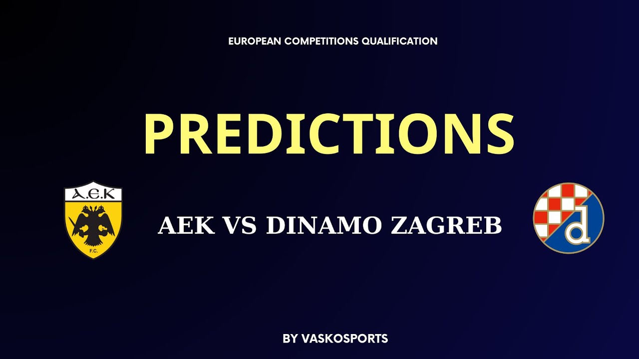 ΑΕΚ - ΝΤΙΝΑΜΟ ΖΑΓΚΡΕΜΠ | CHAMPIONS LEAGUE | ΑΝΑΛΥΣΗ - ΠΡΟΓΝΩΣΤΙΚΑ - YouTube