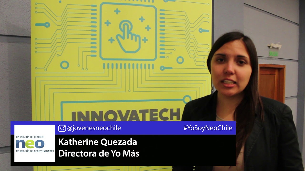 Declaración Katherine Quezada, Directora de Yo Más - Evento Neo ...