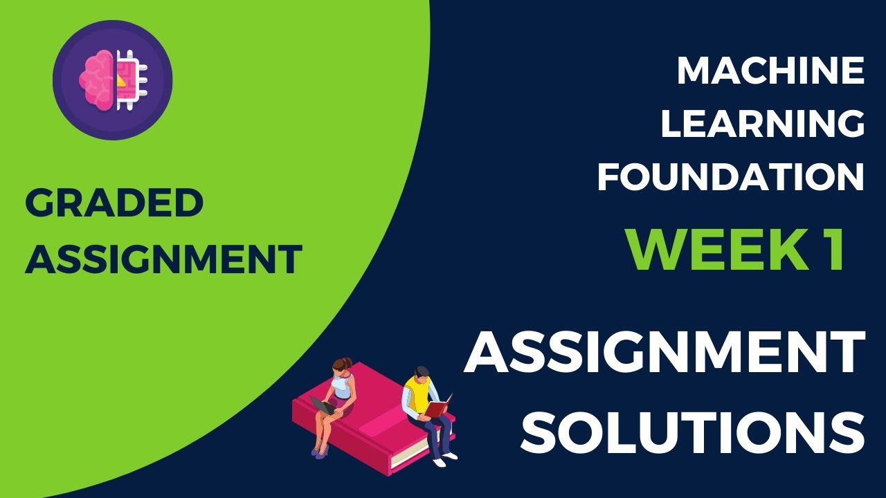 Machine Learning Foundation Graded Assignment Week1 Solution with ...