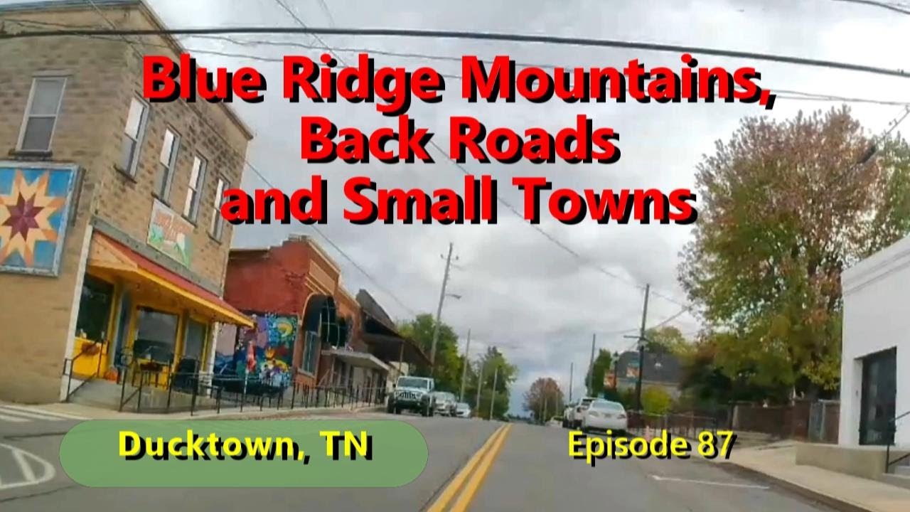 Ducktown, TN - YouTube