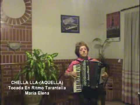 "CHELLA LLA" (AQUELLA ) RITMO TARANTELLA - YouTube