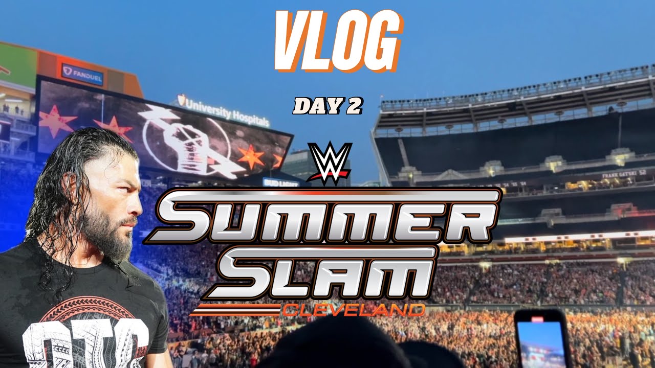 WWE SUMMERSLAM 2024 WEEKEND VLOG DAY 2 ! (SummerSlam show + meeting ...