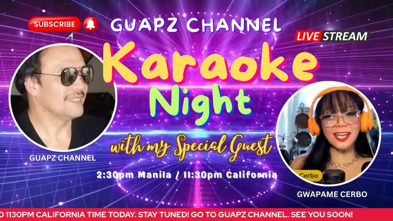 GUAPZ CHANNEL KARAOKE NIGHT LIVE WITH GUEST GWAPAME CERBO - YouTube