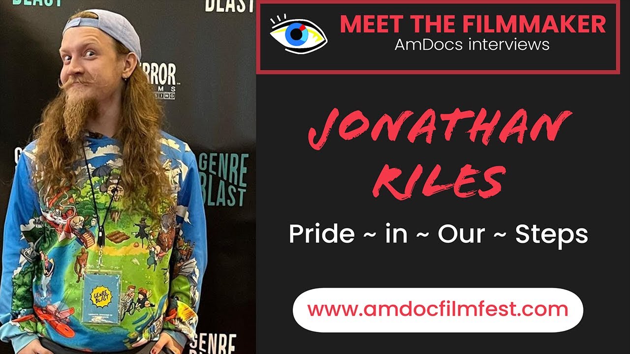 2024 AmDocs Interviews: Filmmaker Jonathan Riles of Pride ~ In ~ Our ...