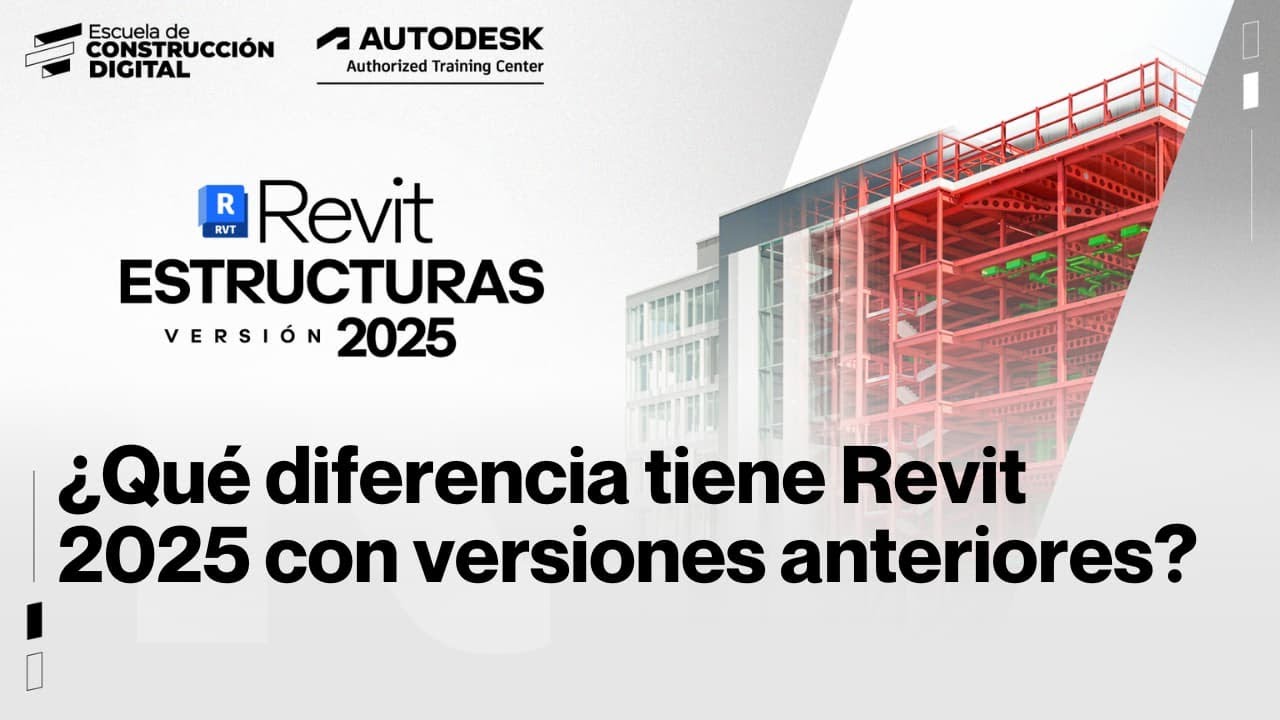 Revit Estructura 2025 🚧- 002 ¿Qué diferencia tiene Revit con versiones ...