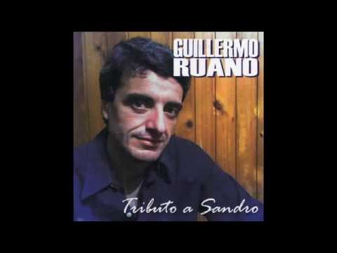 Guillermo Ruano: Tributo a Sandro (CD 1-- Parte 2) - YouTube
