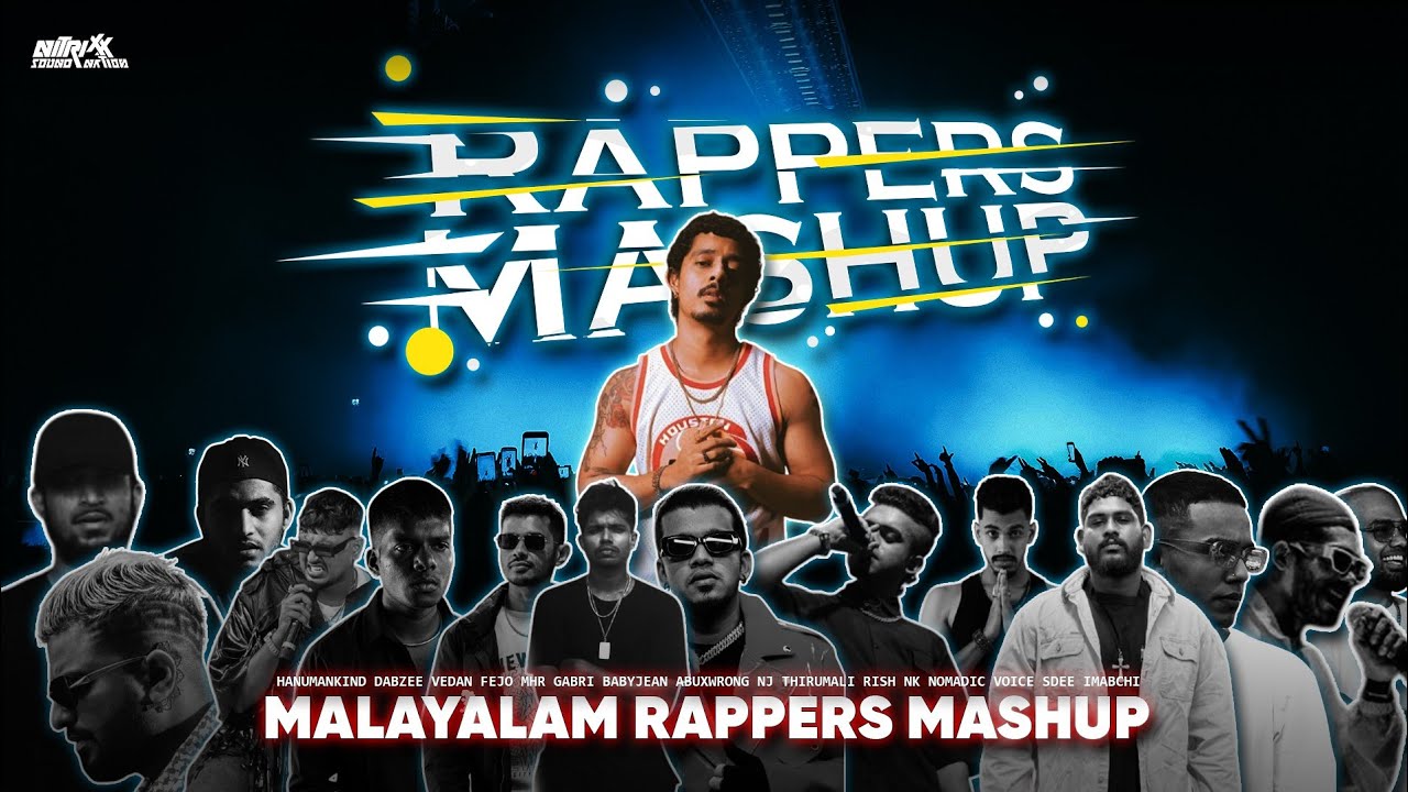 MALAYALAM RAPPER'S MASHUP💯💥 • HANUMANKIND•DABZEE•VEDAN•FEJO•THIRUMALI ...
