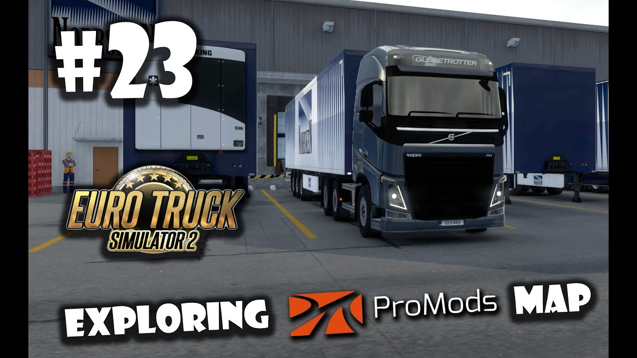 ETS2 | PRO MODS v2.68 | E23 Galway - Limerick | Exploring PRO MODS Map ...