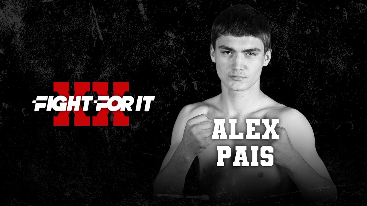FIGHT FOR IT 20 - Alex Pais v Tyler Edwards - YouTube