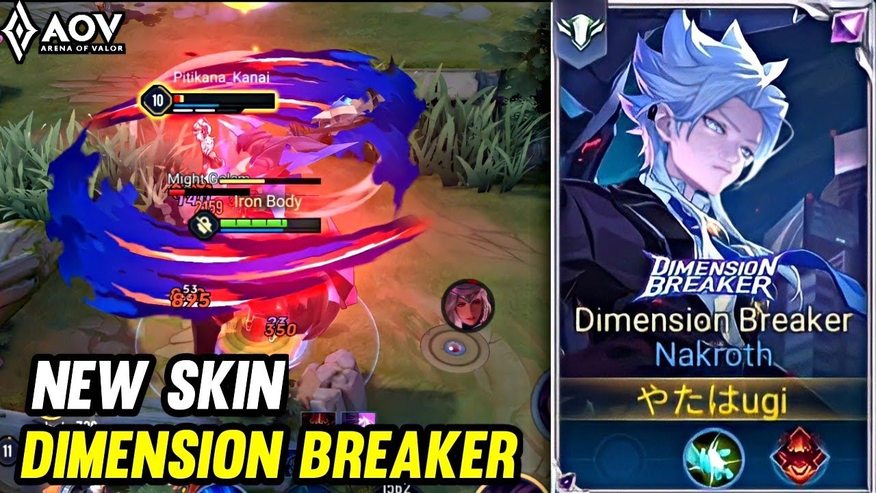 AoV : NEW SKIN NAKROTH DIMENSION BREAKER GAMEPLAY - ARENA OF VALOR ...