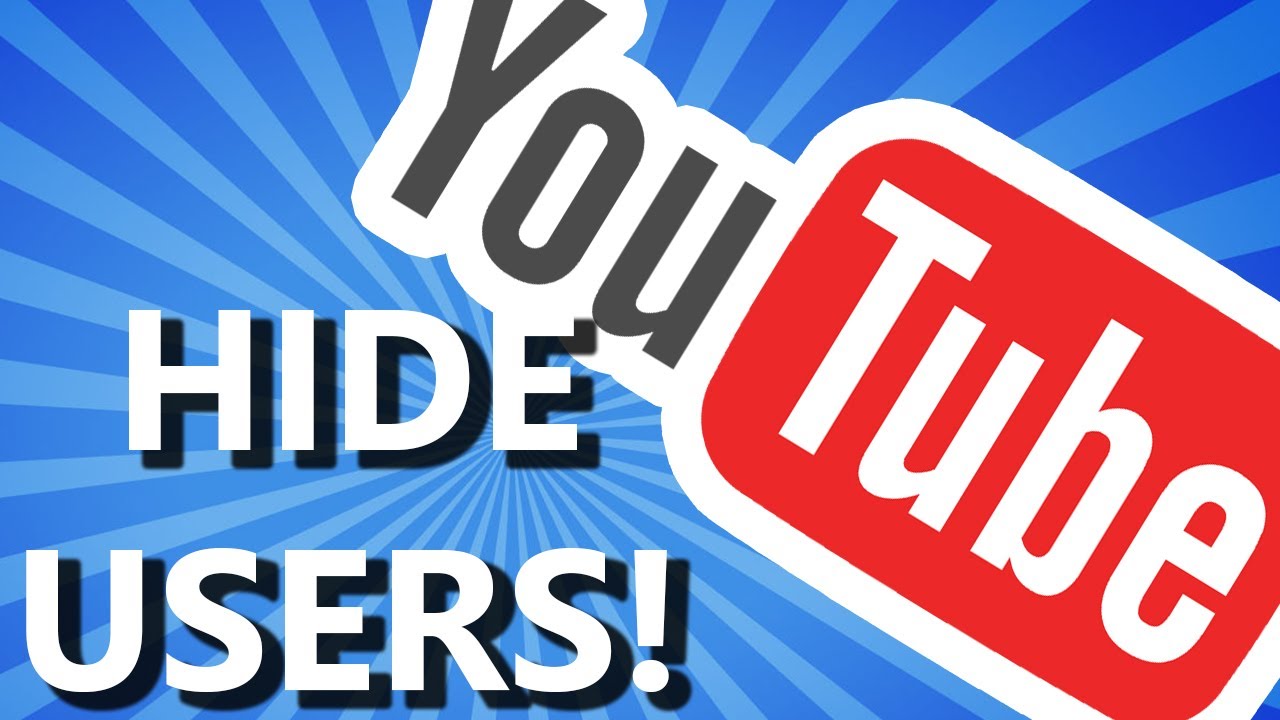 How to block people on YouTube forever and hide users | Have all ...