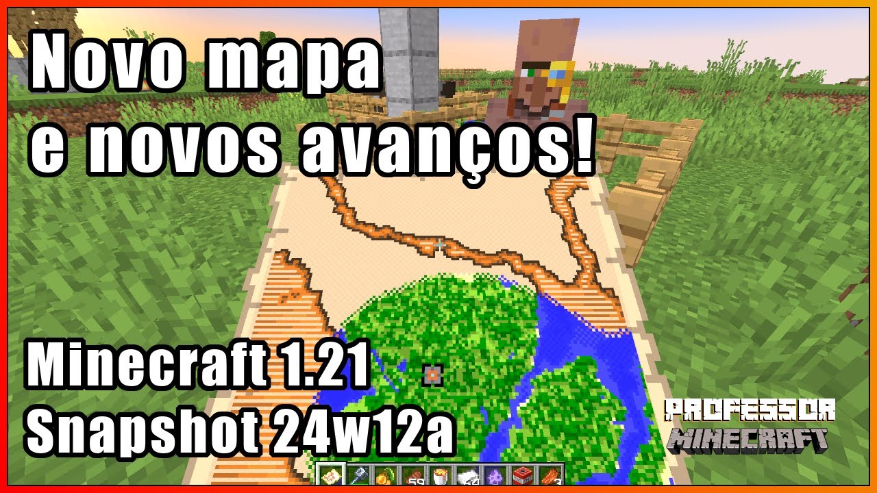 Novo Mapa e Novos Avanços - Minecraft 1.21 (Snapshot 24w12a) - YouTube