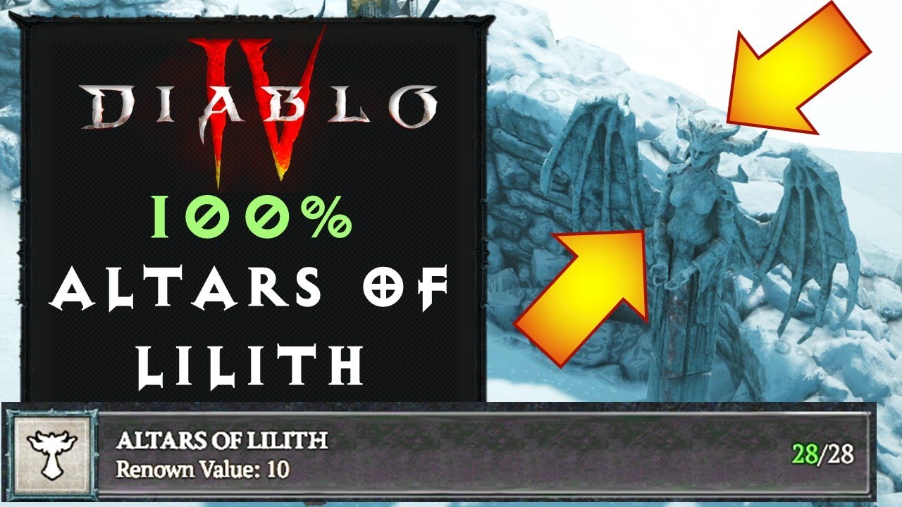 ALTARS OF LILITH ALL LOCATIONS 100% GUIDE - FACTURED PEAKS DIABLO 4 MAP ...