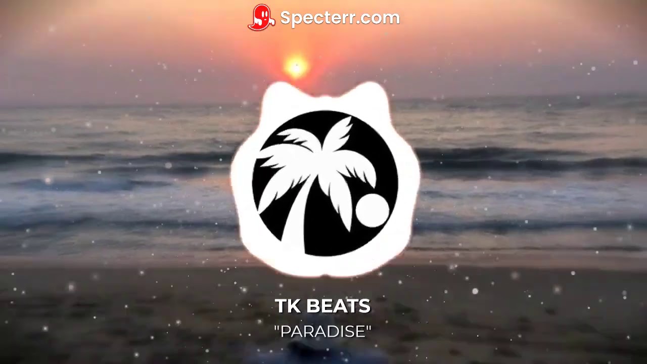 "PARADISE" PROD. TK BEATS - YouTube