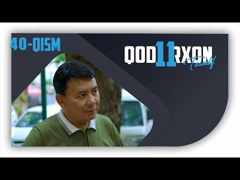 Qodirxon (Tasodif 11-mavsum) 40 Qism