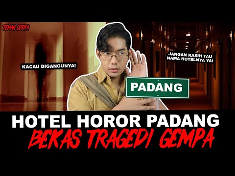 JANGAN SPILL LAGI HOTEL PADANG YANG HOROR BANGET