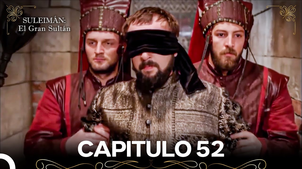 Suleimán: El Gran Sultán Capitulo 52 - YouTube