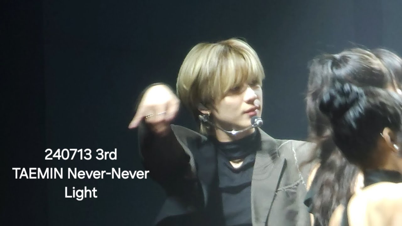 240713 3회차 태민 네버네버 라이트 TAEMIN Never-Never Light - YouTube