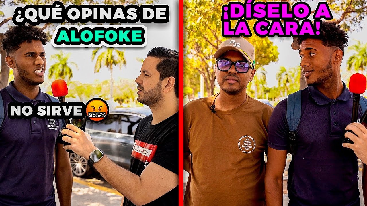 ¿QUÉ OPINAS DE ALOFOKE? 😰 ¡ESTÁ DETRÁS DE TI! 🤣 - YouTube
