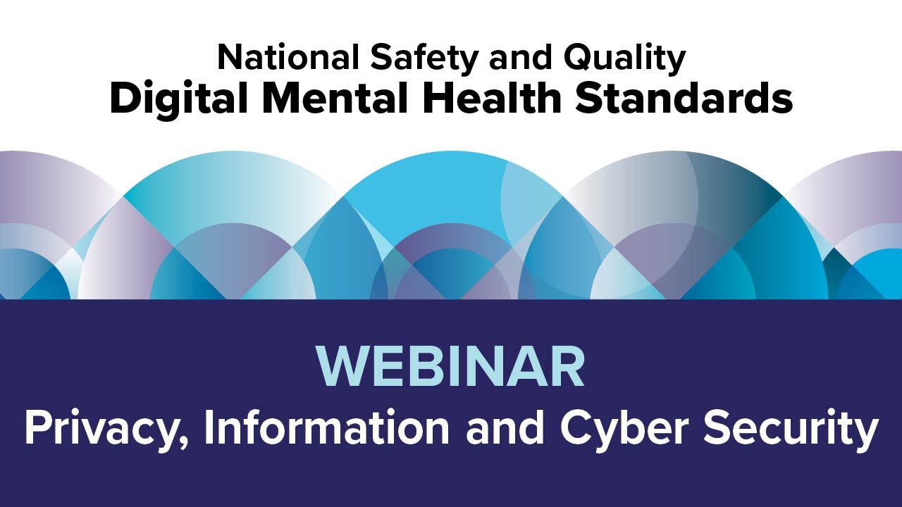 Webinar: Digital Mental Health – Privacy, information and cyber ...