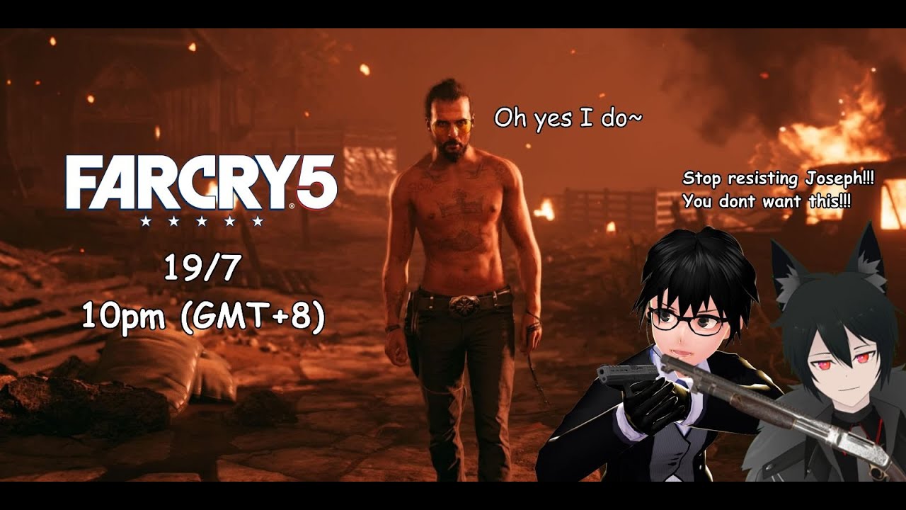 【Malaysian VTuber】Far Cry 5 - Capturing Joseph Seed or was it? ft ...