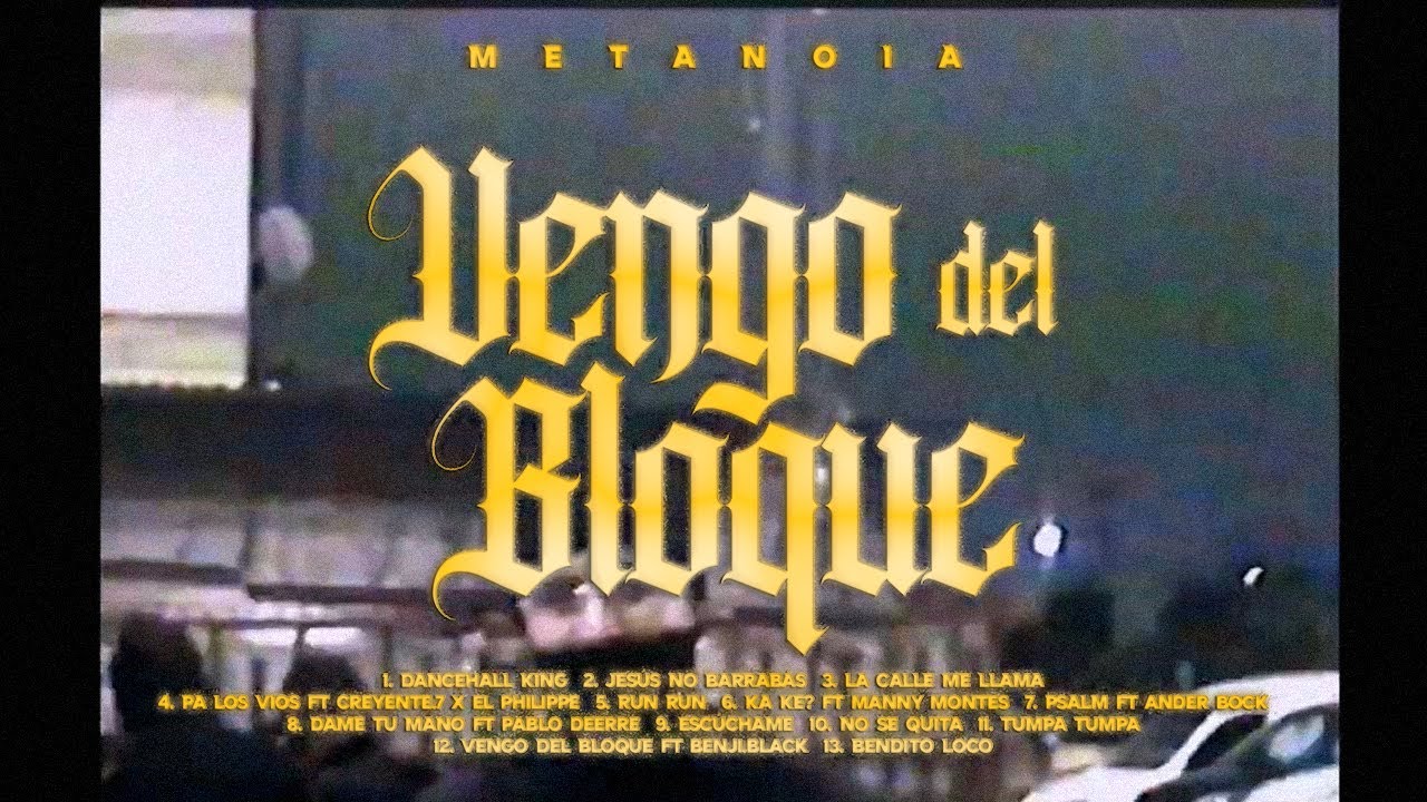 VENGO DEL BLOQUE (Visualizer) Simiente Incorruptible | METANOIA - YouTube
