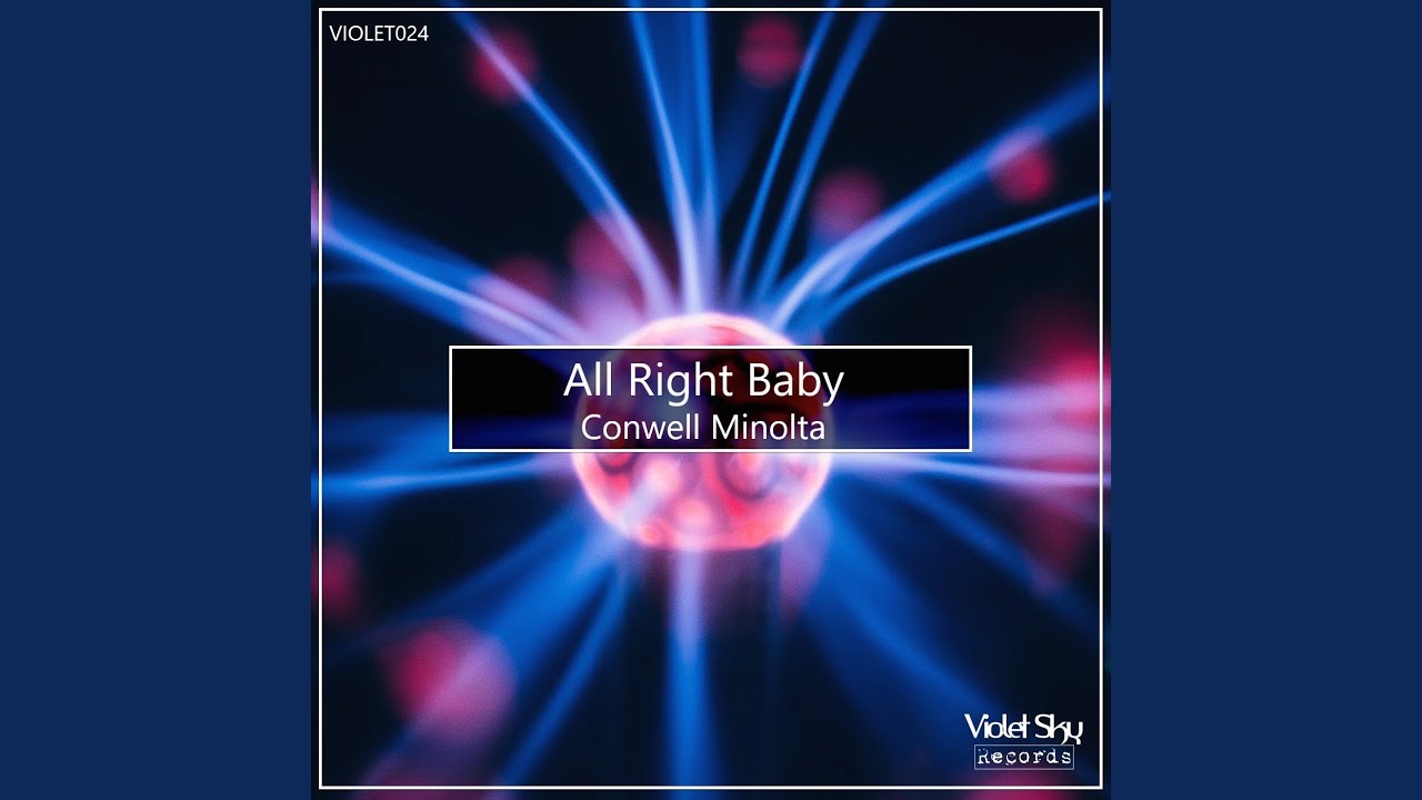 All Right Baby (Original Mix) - YouTube