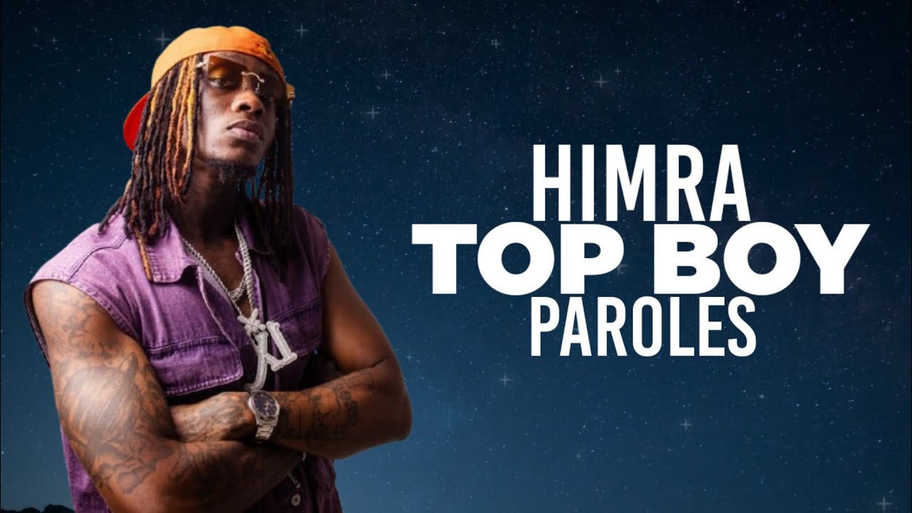 Himra - Top Boy Paroles ( Lyrics ) - YouTube