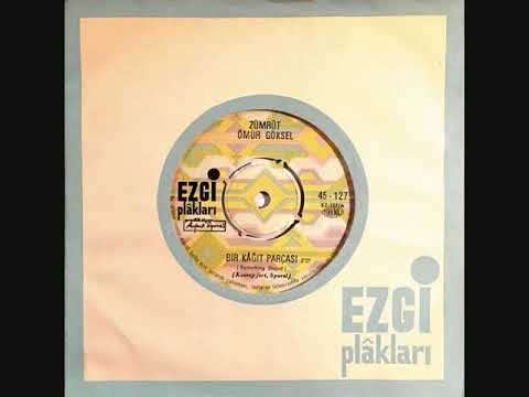 Zümrüt & Ömür Göksel- Bir Kağıt Parçası (Orijinal Plak Kayıt)