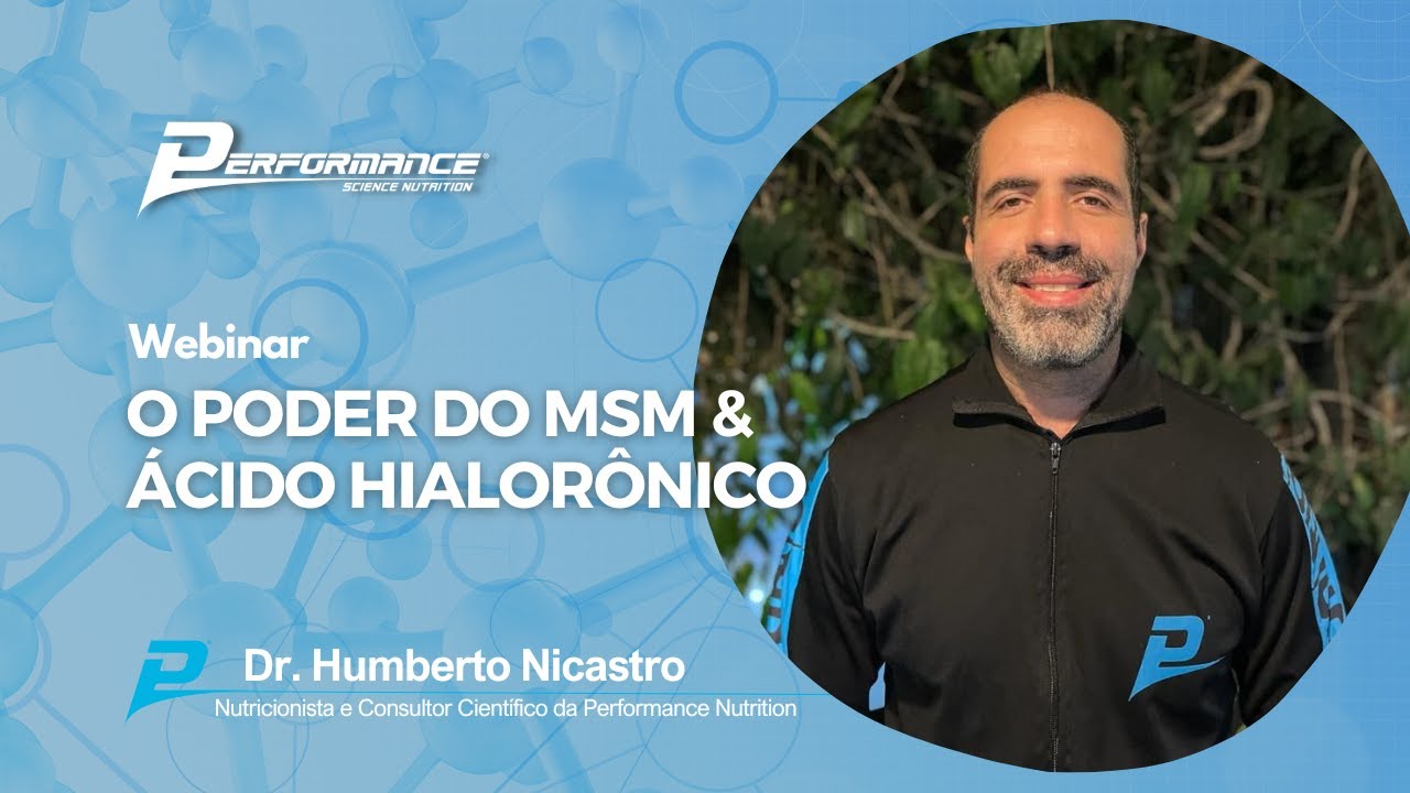 Webinar: O Poder do MSM e Ácido Hialurônico - Dr Humberto Nicastro ...