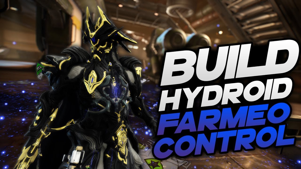 Warframe Build Hydroid/Prime 0 Formas // Farmeo y Control // Warframe ...