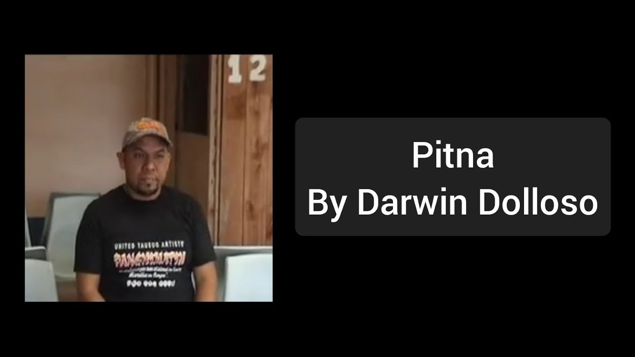 Darwin Dolloso - Pitna (Lyrics) - YouTube