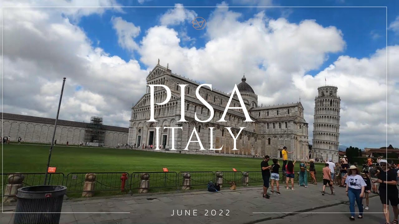 Pisa, Italy 2022 - YouTube