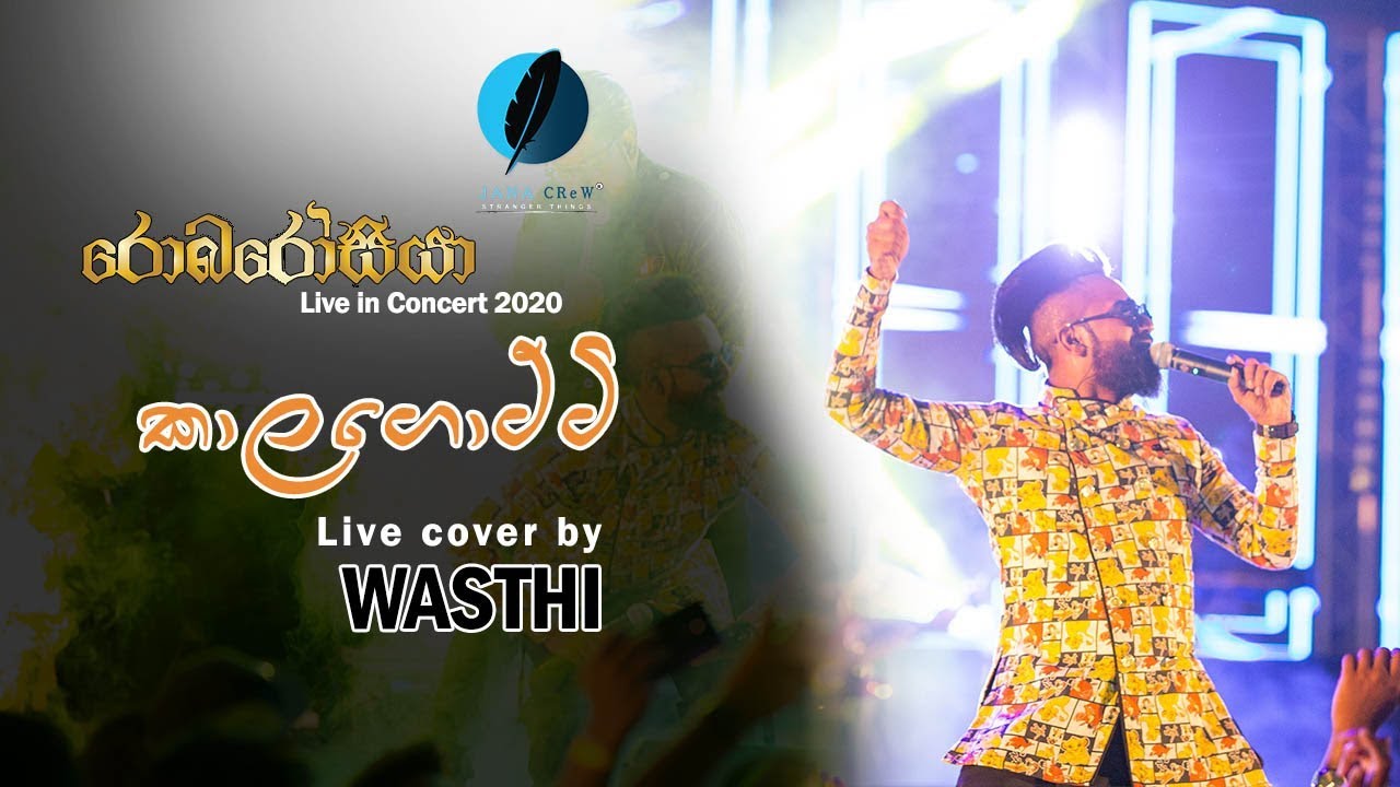 KALAGOTTI LIVE COVER BY WASTHI AT ROBAROSIYA 2020 (OFFICIAL VIDEOS ...